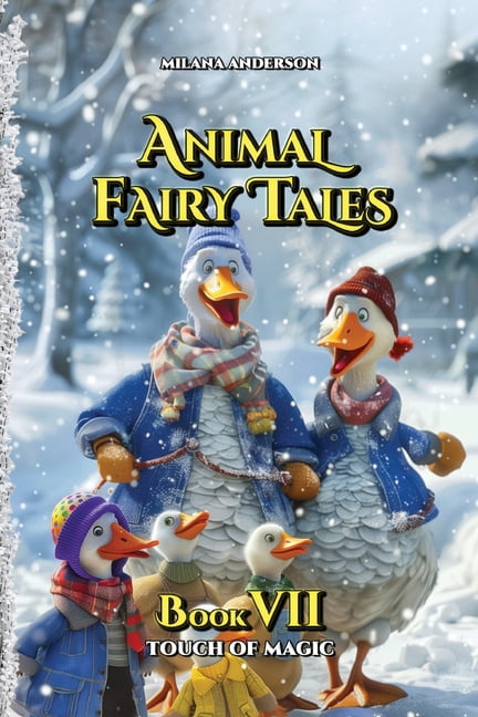 Animal Fairy Tales Animal Fairy Tales, Book Seven: Animal Short Stories ...