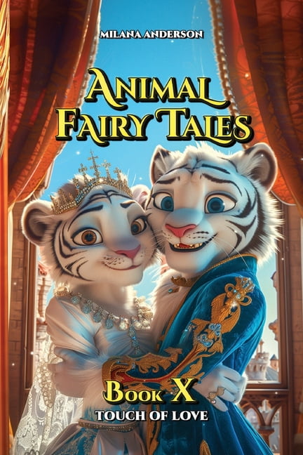 Animal Fairy Tales Animal Fairy Tales, Book Ten: Animal Short Stories ...