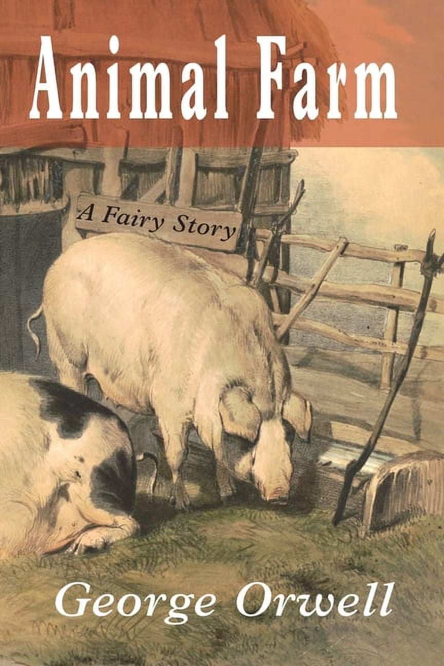 Animal Farm: A Fairy Story (Paperback) - Walmart.com