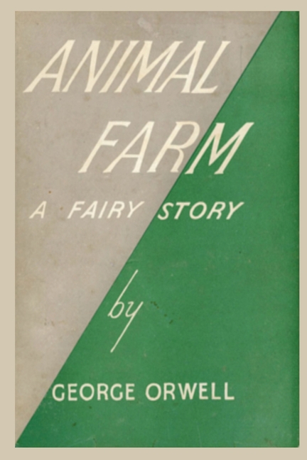 Animal Farm a Fairy Story by George Orwell (Paperback) - Walmart.com