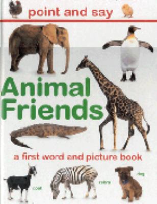 Pre-Owned Animal Friends: A First Word and Picture Book (Hardcover ...