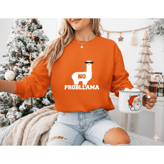 Animal Humor No Probllama Funny Quote Always Be Llama Art Sweatshirt ...