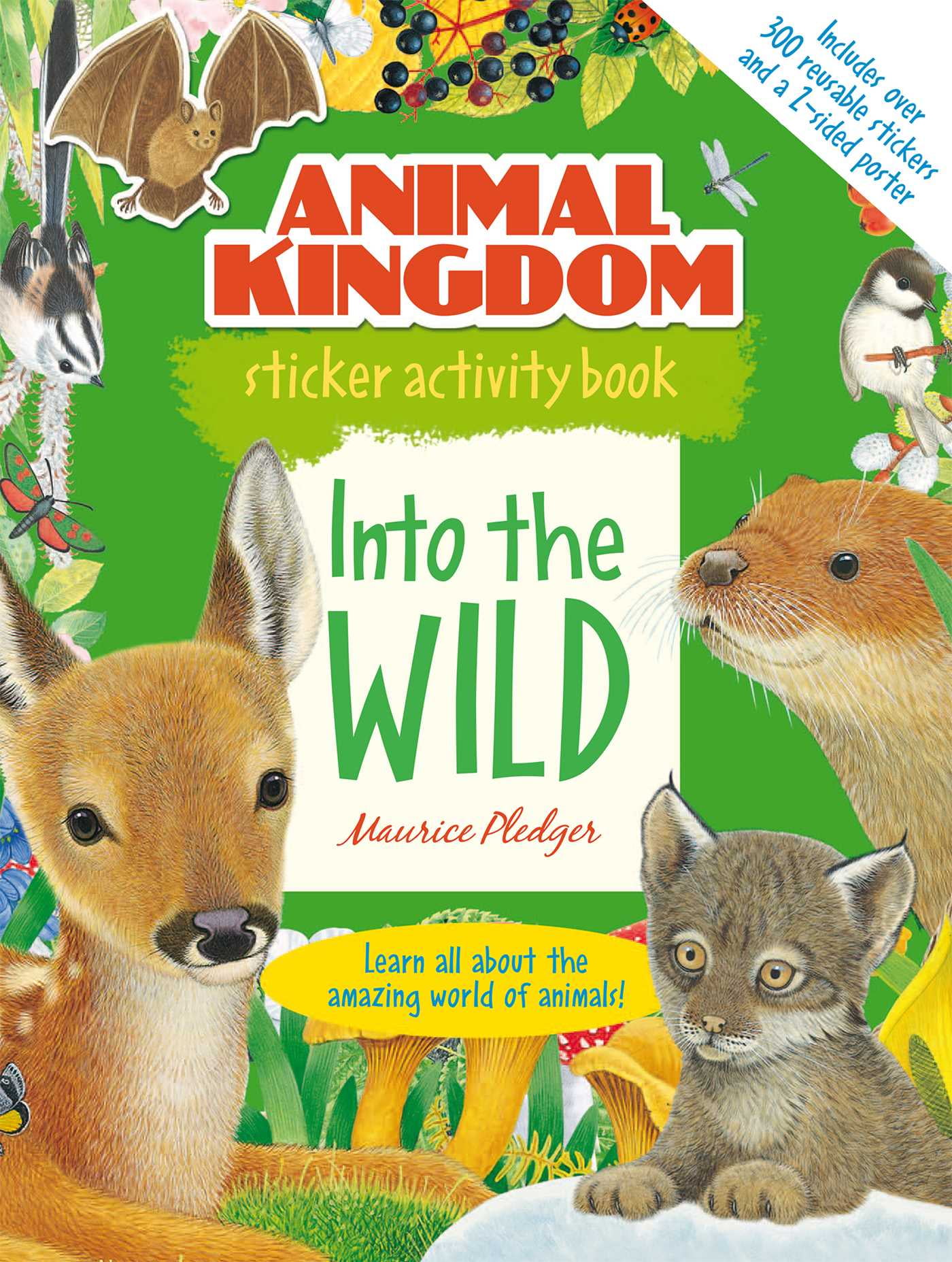 Animal Kingdom Sticker Activity Book: Into the Wild - Walmart.com