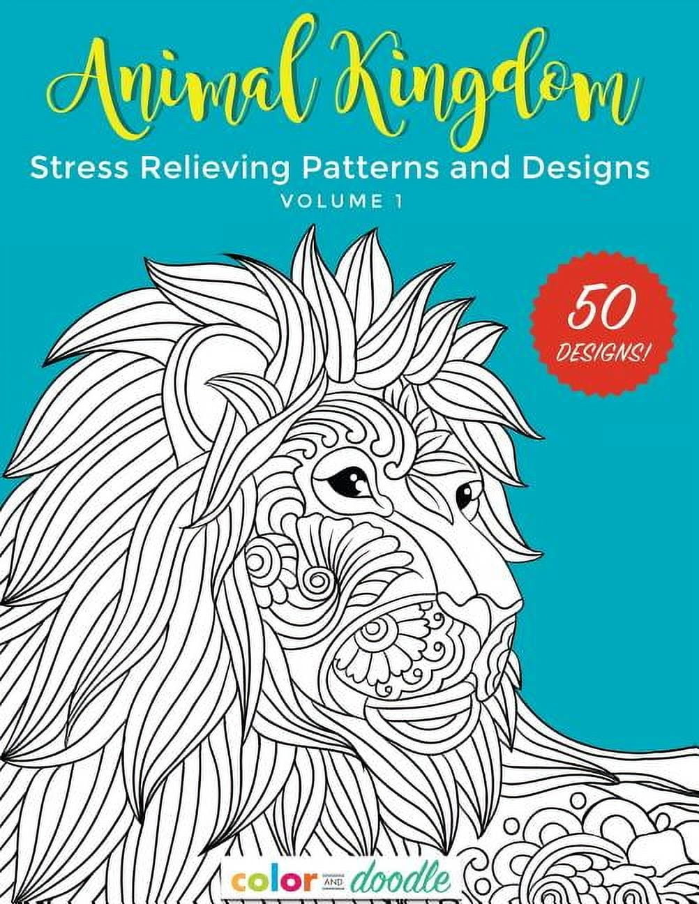Animal Kingdom: Stress Relieving Patterns and Designs - Walmart.com
