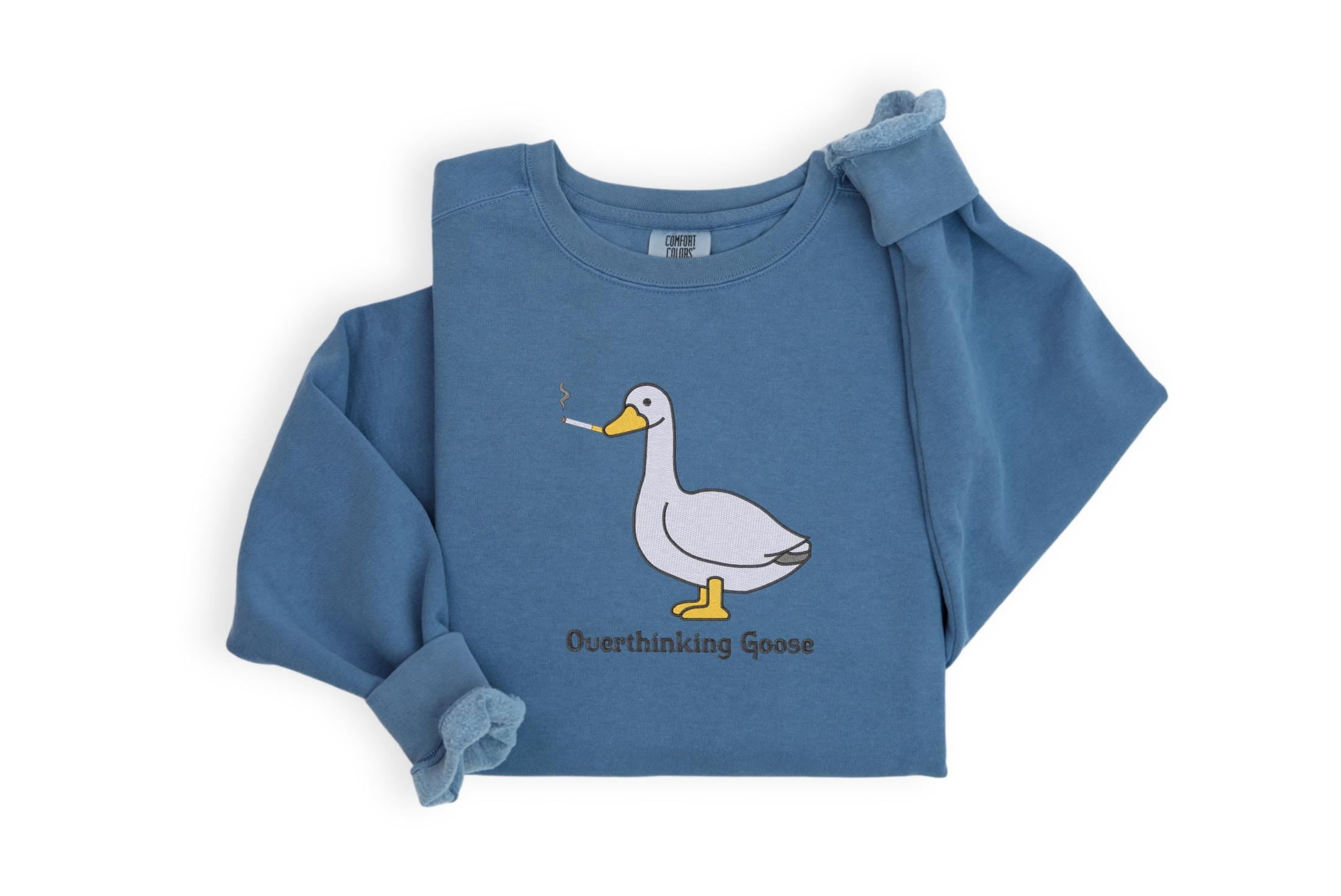 Animal Lover Sweat,Embroidered Overthinking Goose Sweatshirt,Funny Duck ...