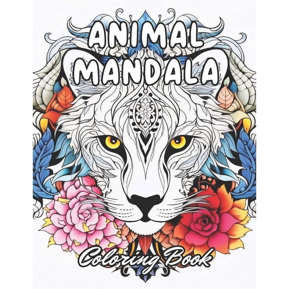 Animal Mandala Coloring Book for Adults: Stress Relief And Relaxation ...