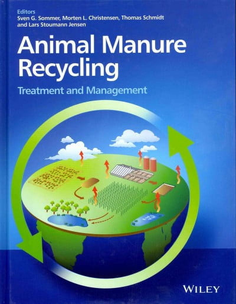 Animal Manure Recycling: Treatment and Management (Hardcover) - Walmart.com
