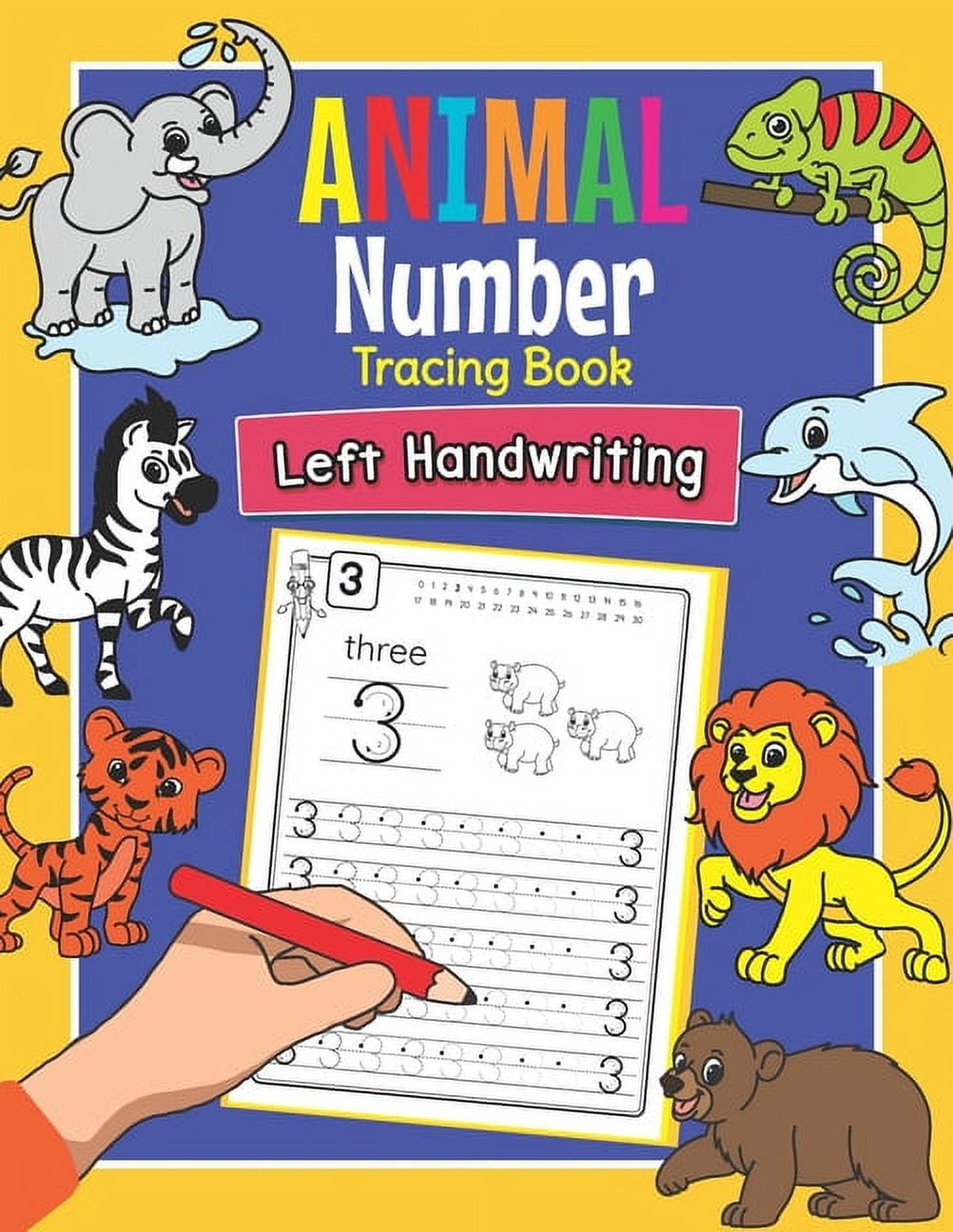 Animal Number Tracing Book Left Handwriting: Practice Workbook for Left ...