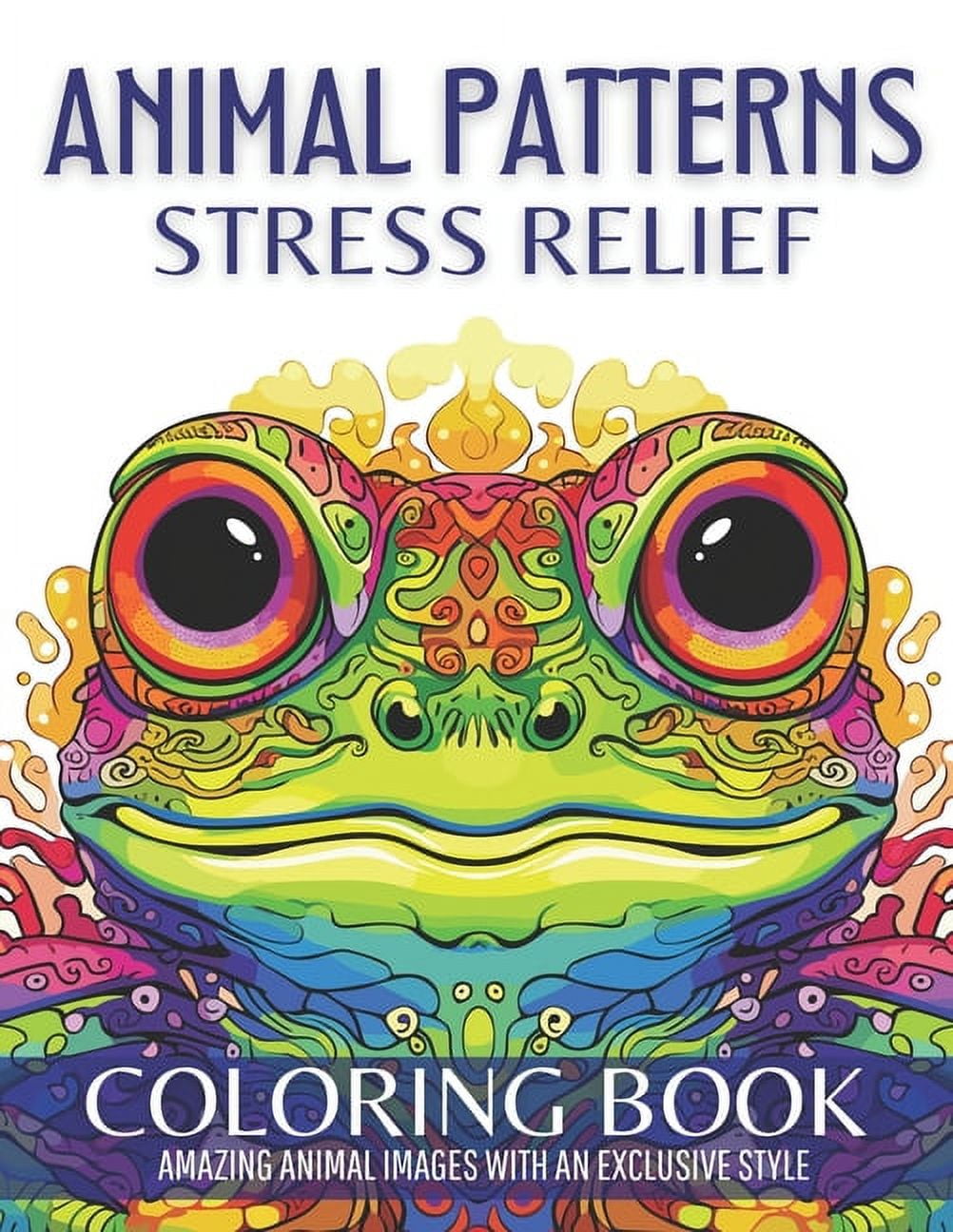 Animal Patterns Coloring Book: for Relaxation, Amazing images of ...