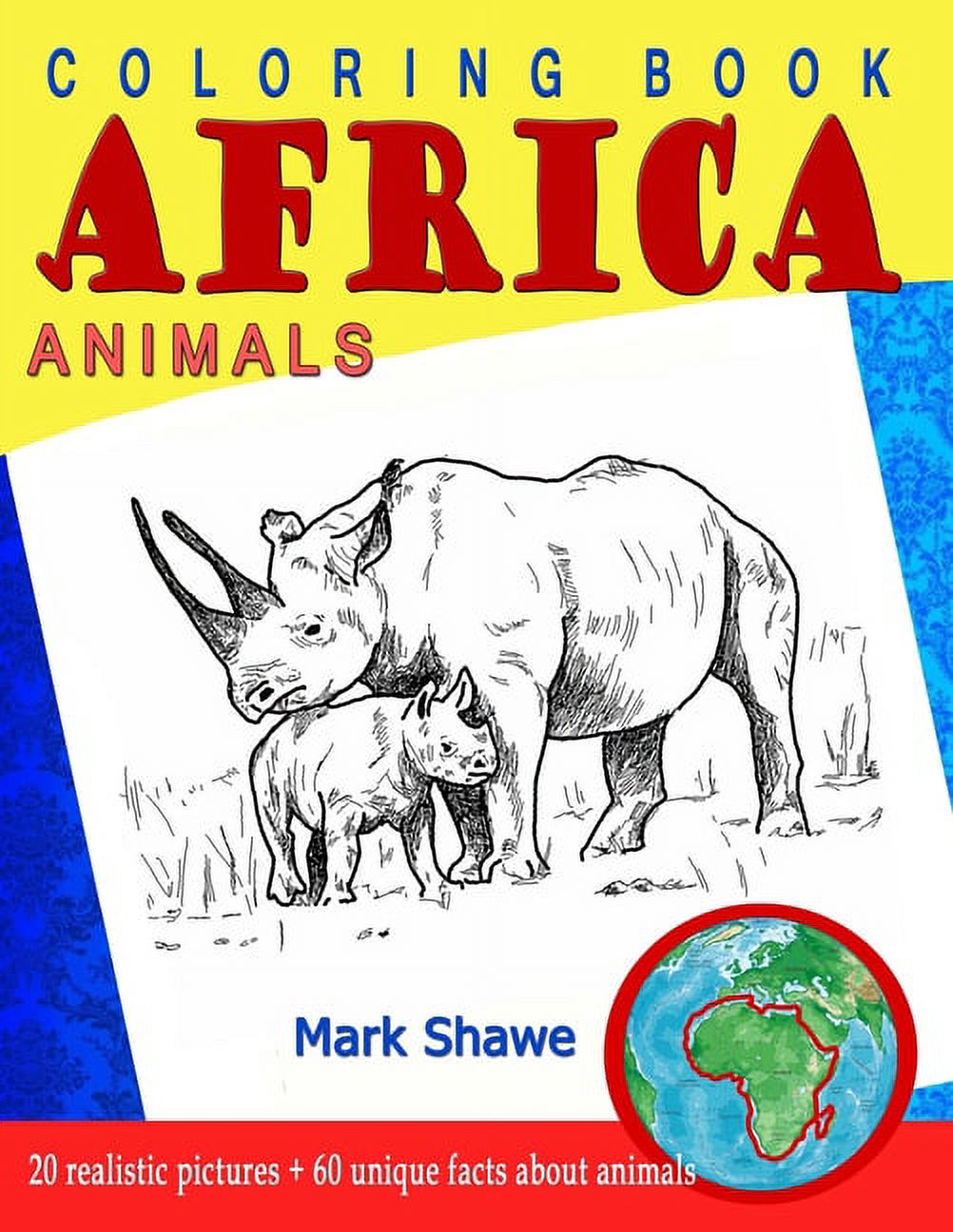 Animal Planet: Coloring Book Animals of Africa: 20 original realistic ...
