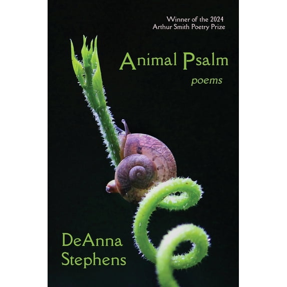 Animal Psalm: Poems, (Paperback) - Walmart.com