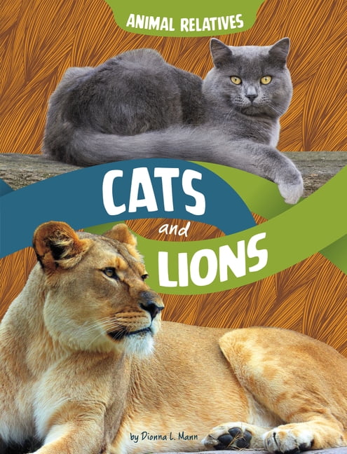 Animal Relatives Cats and Lions: Feline Relatives, (Hardcover ...