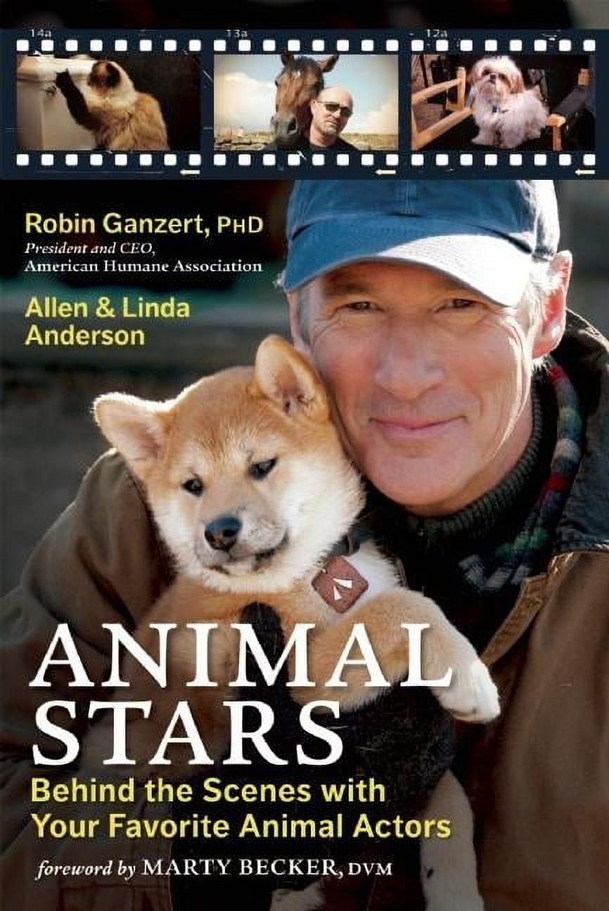 Animal Stars: Behind The Scenes With Your Favorite Animal Actors ...
