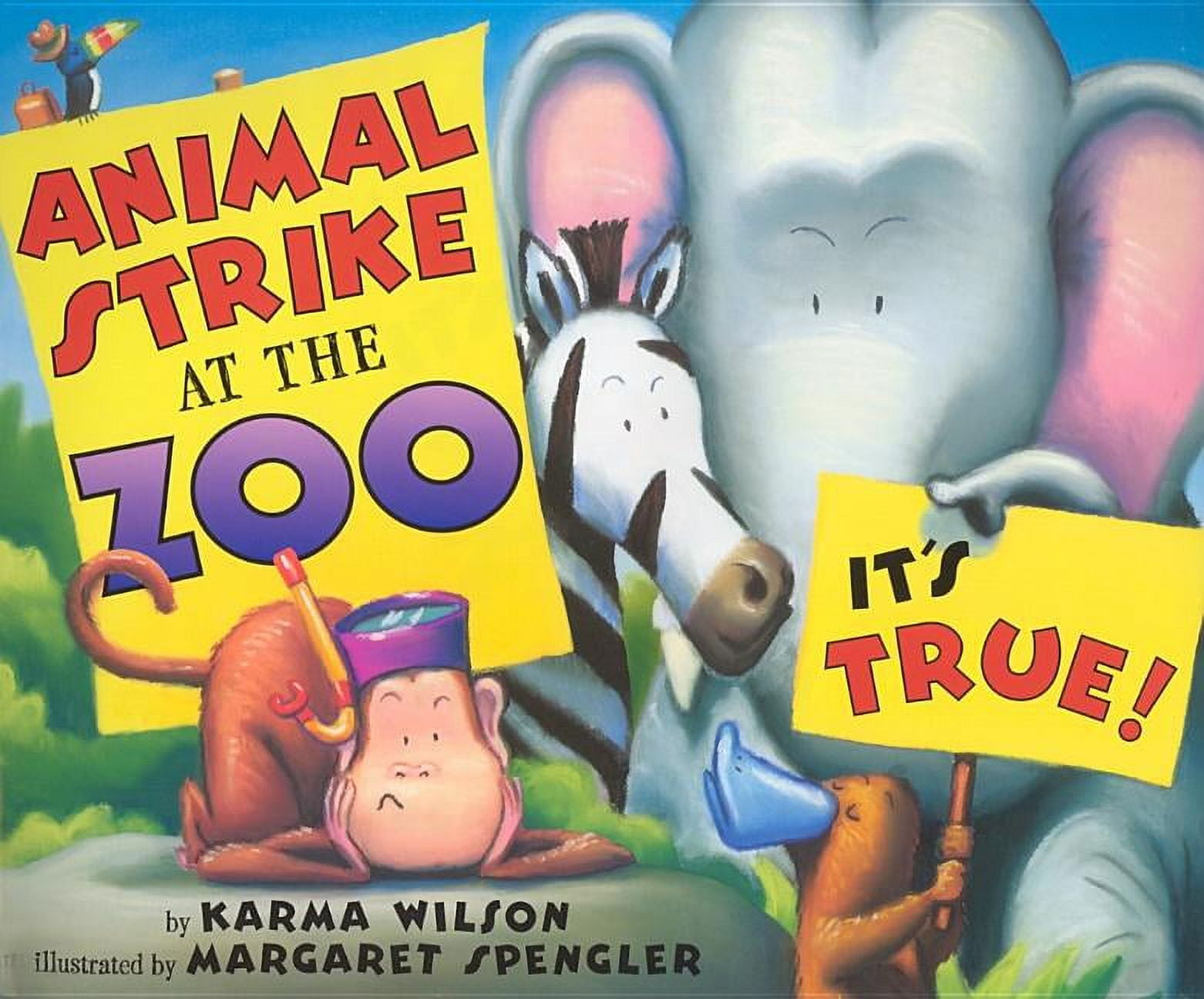 Animal Strike at the Zoo. It's True!, (Hardcover) - Walmart.com