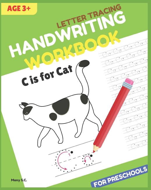 Letter Tracing Handwriting Workbook for Preschools: Alphabet Writing ...
