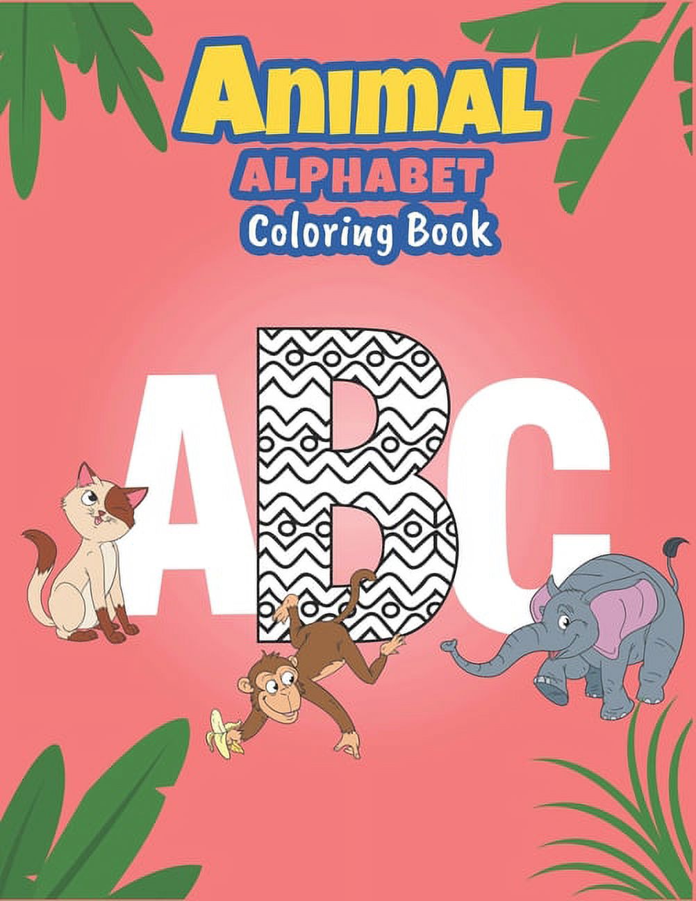 Animal alphabet coloring book: ABC Animals coloring book Fun with ...