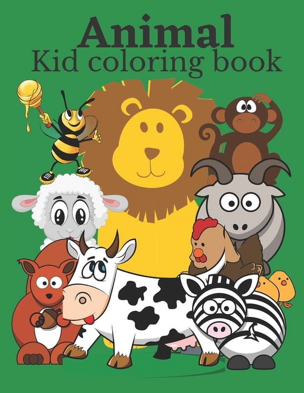 Animal kid coloring book: coloring book to color animals and their ...