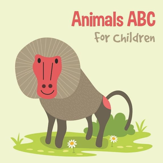Animals ABC For Children: Kids Toddlers And Preschool. An Animals ABC ...