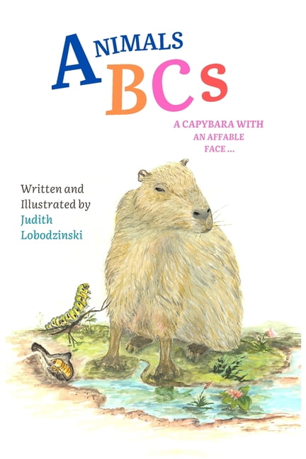 Animals ABCs, A Capybara with an affable face: a unique creature for ...