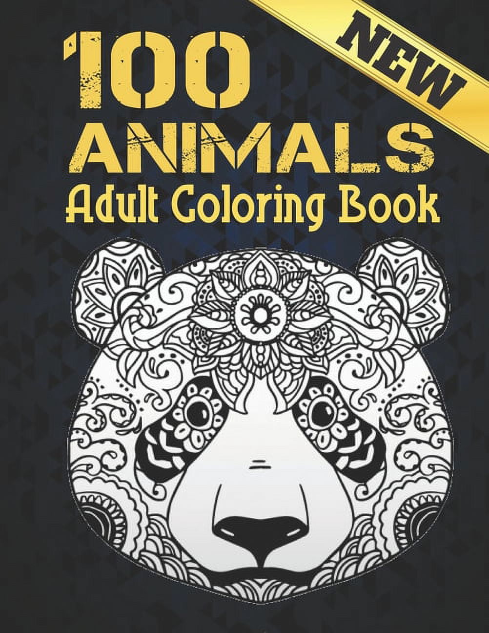 Animals Adult Coloring Book New: Coloring Book Stress Relieving Animal Designs 100 Animals Adult ...