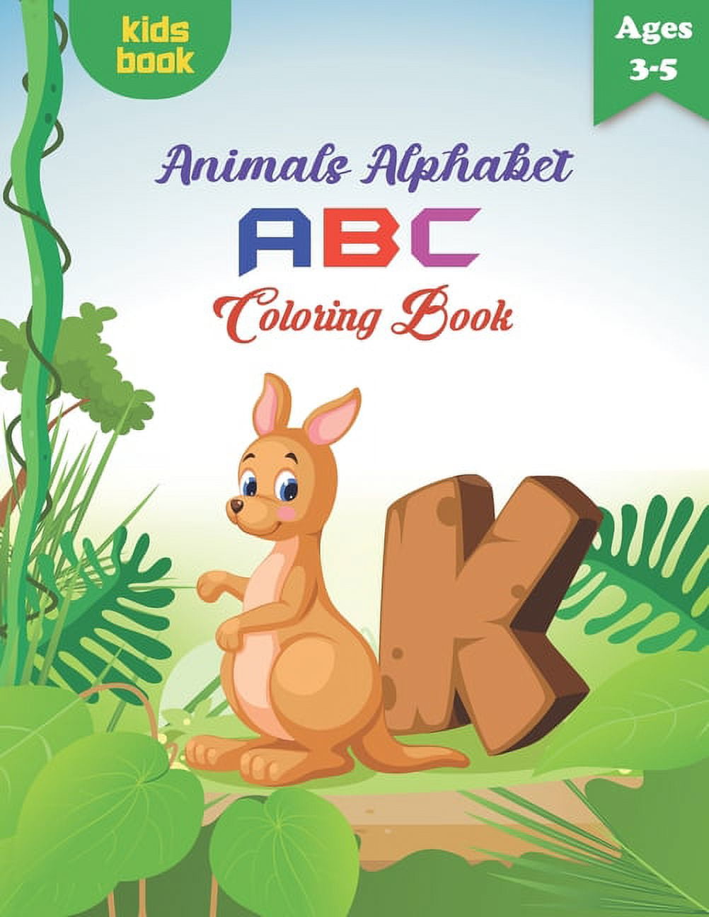 Animals Alphabet ABC Coloring Book for Kids Ages 3-5: Animals Coloring ...