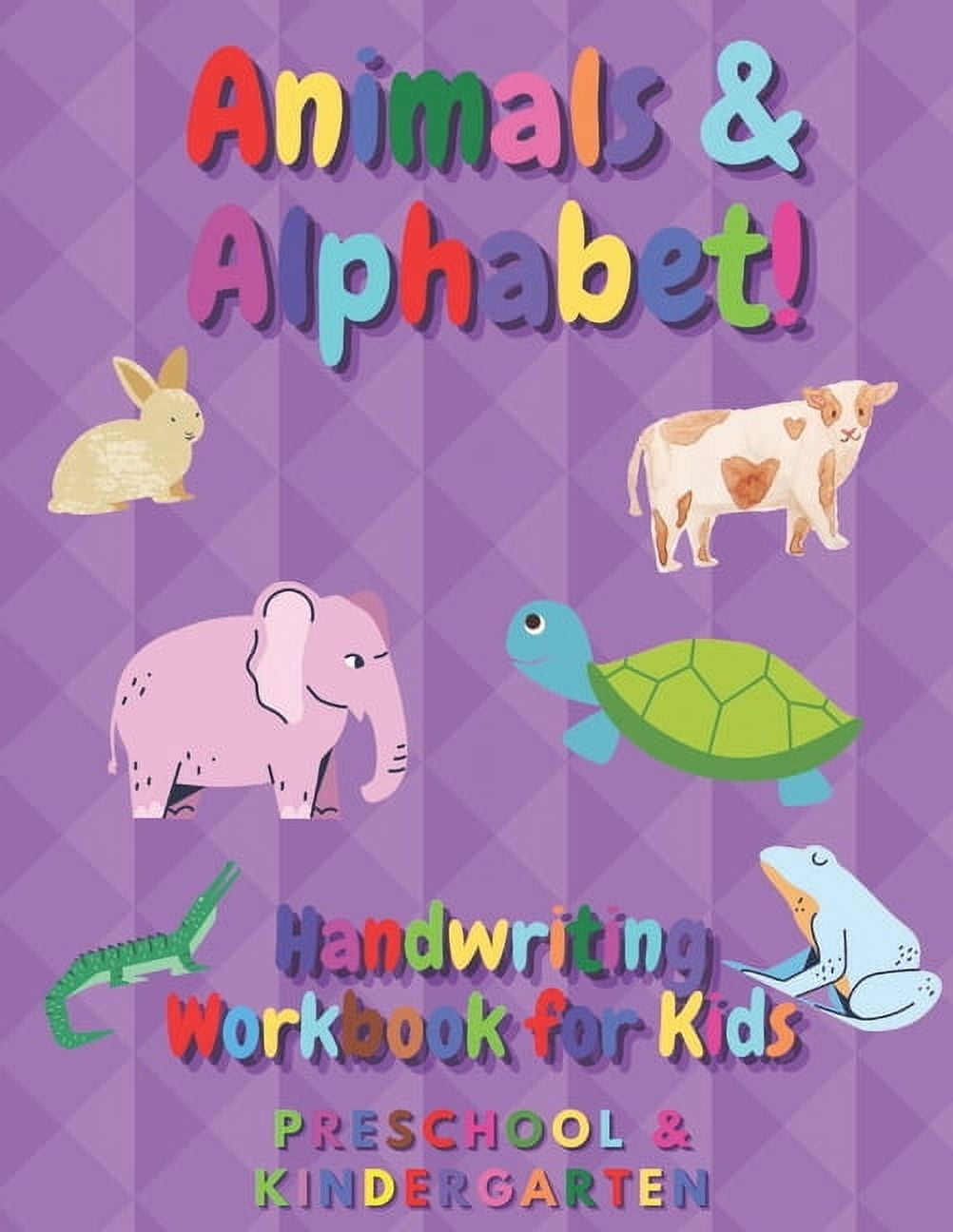 Animals & Alphabet - Handwriting Workbook For Kids - Preschool and ...