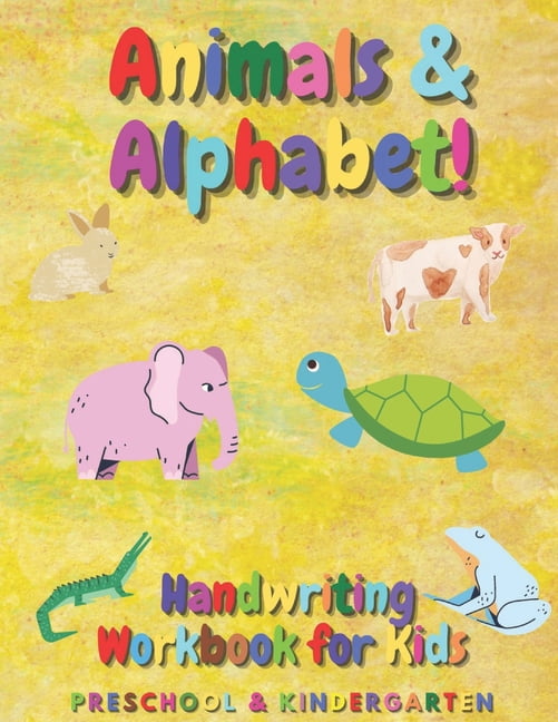 Animals & Alphabet - Handwriting Workbook For Kids - Preschool and ...