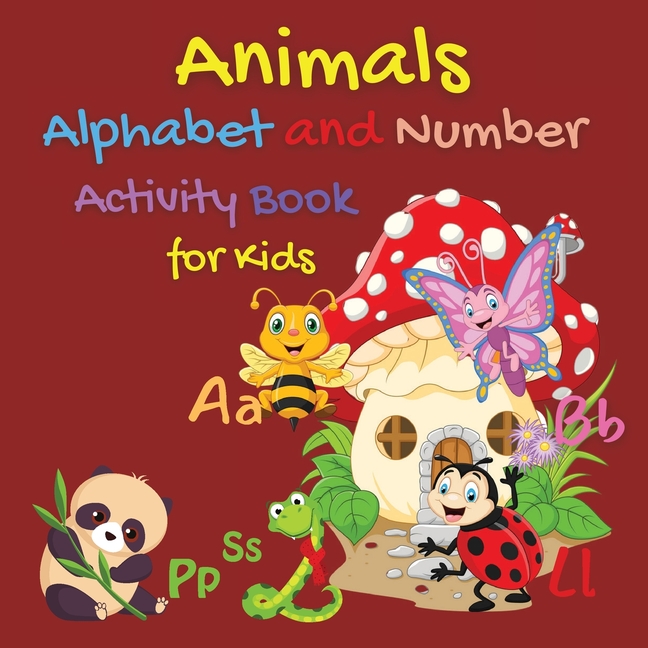 Animals Alphabet and Number Activity Book for Kids : Activity Coloring ...