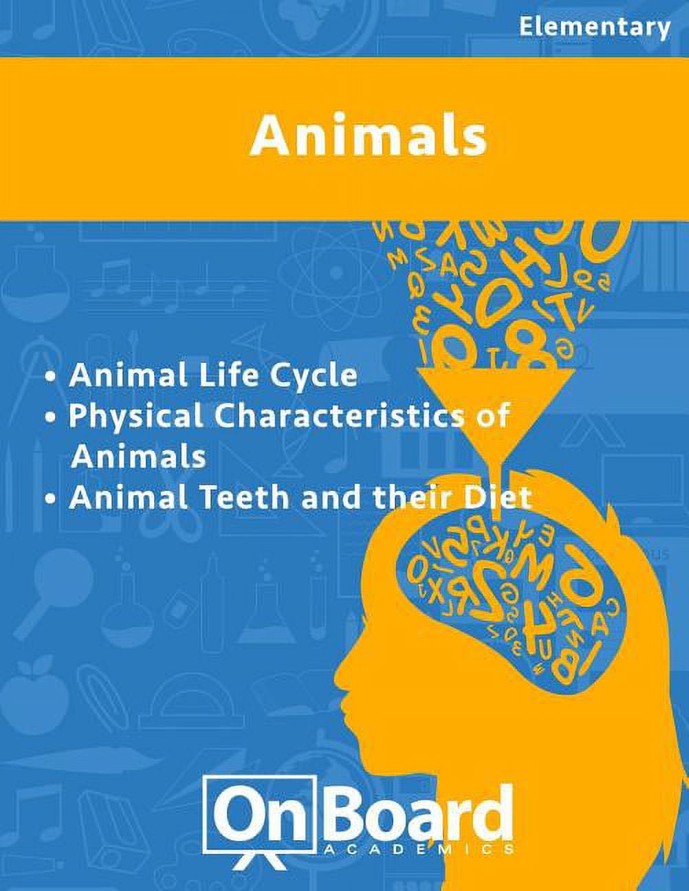 Animals: Animal Life Cycle, Physical Characteristics of Animals ...