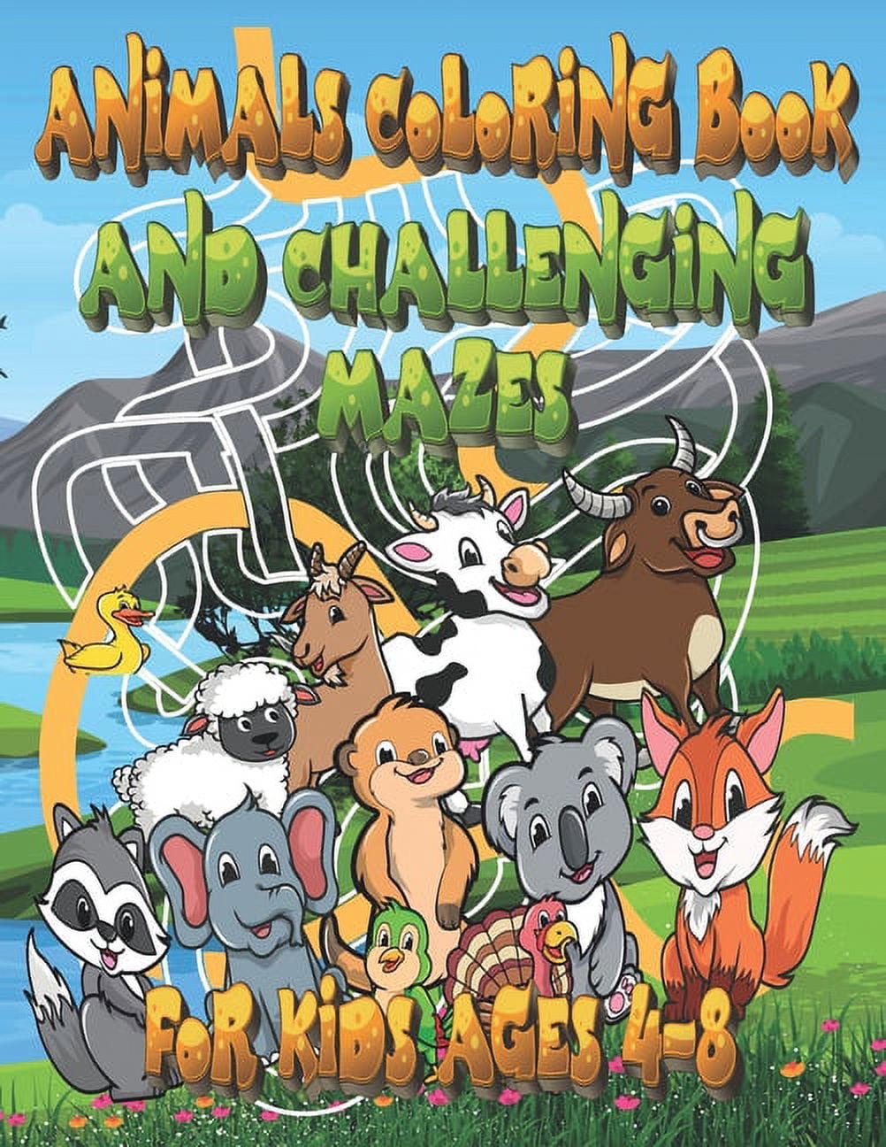 Animals Coloring Book and Challenging Mazes for Kids Ages 4-8: So many ...