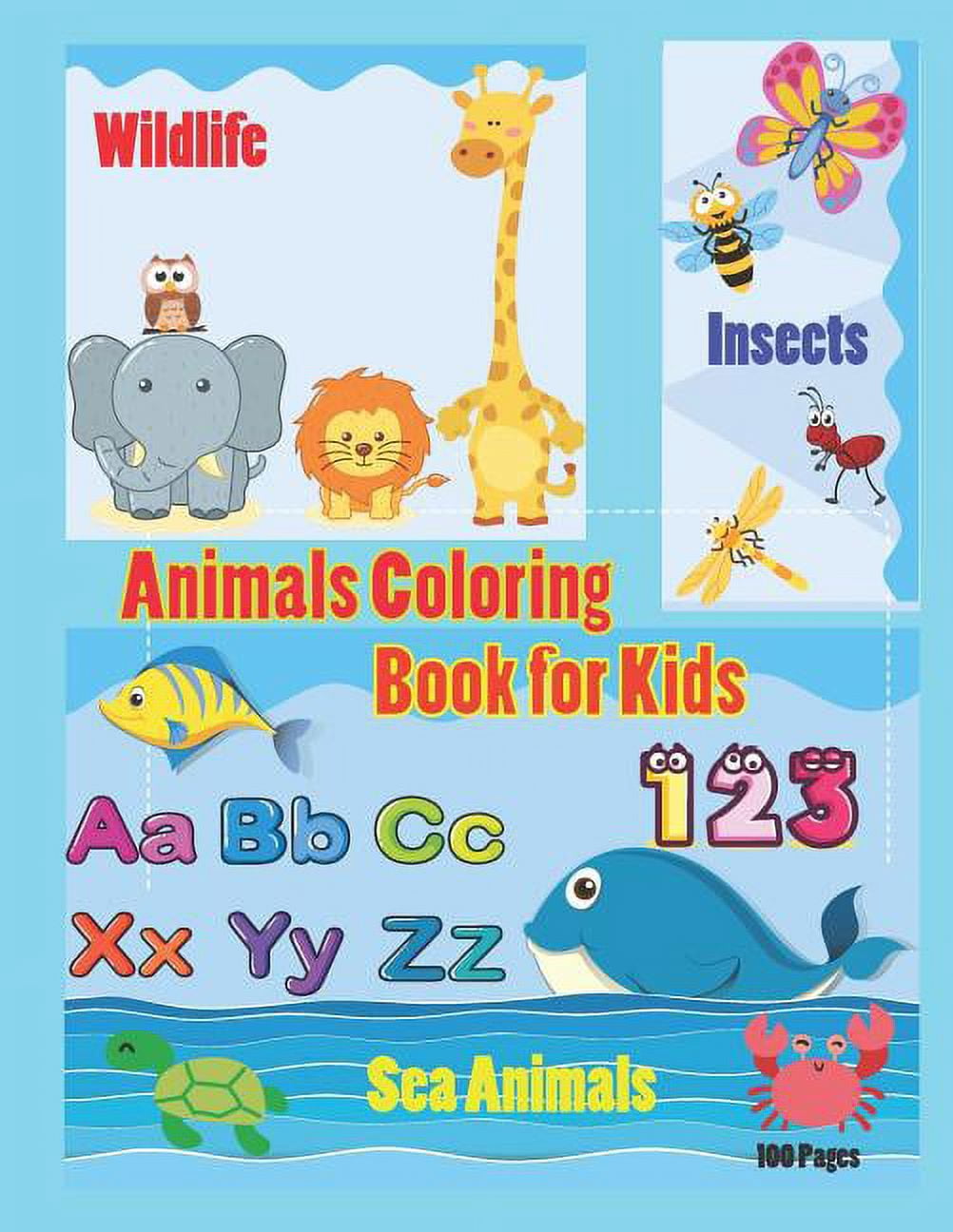 Animals Coloring Book for Kids: An Activity Book for Toddlers and ...