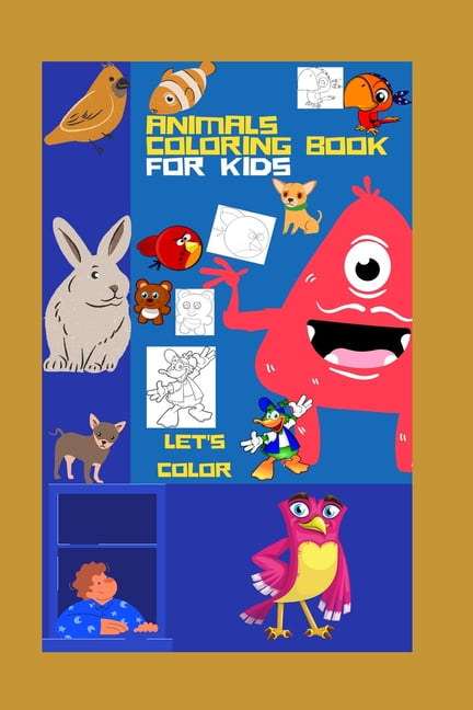 Animals Coloring Book for Kids: let's color, Great Gift for Boys ...