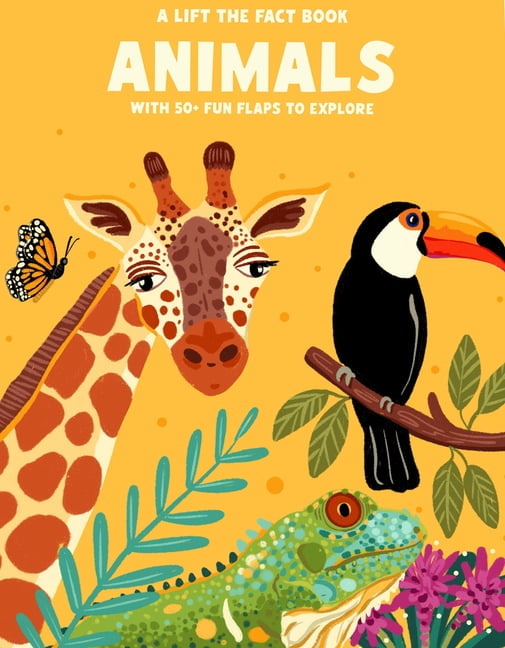 Animals: Lift the Fact, (Board Book) - Walmart.com