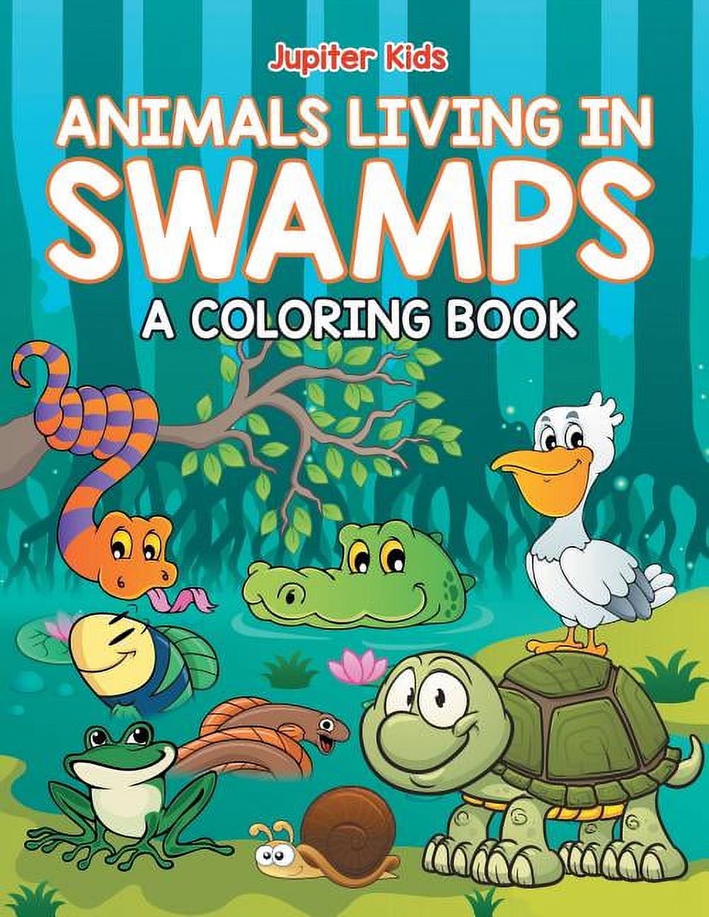 Animals Living in Swamps (A Coloring Book) (Paperback) - Walmart.com