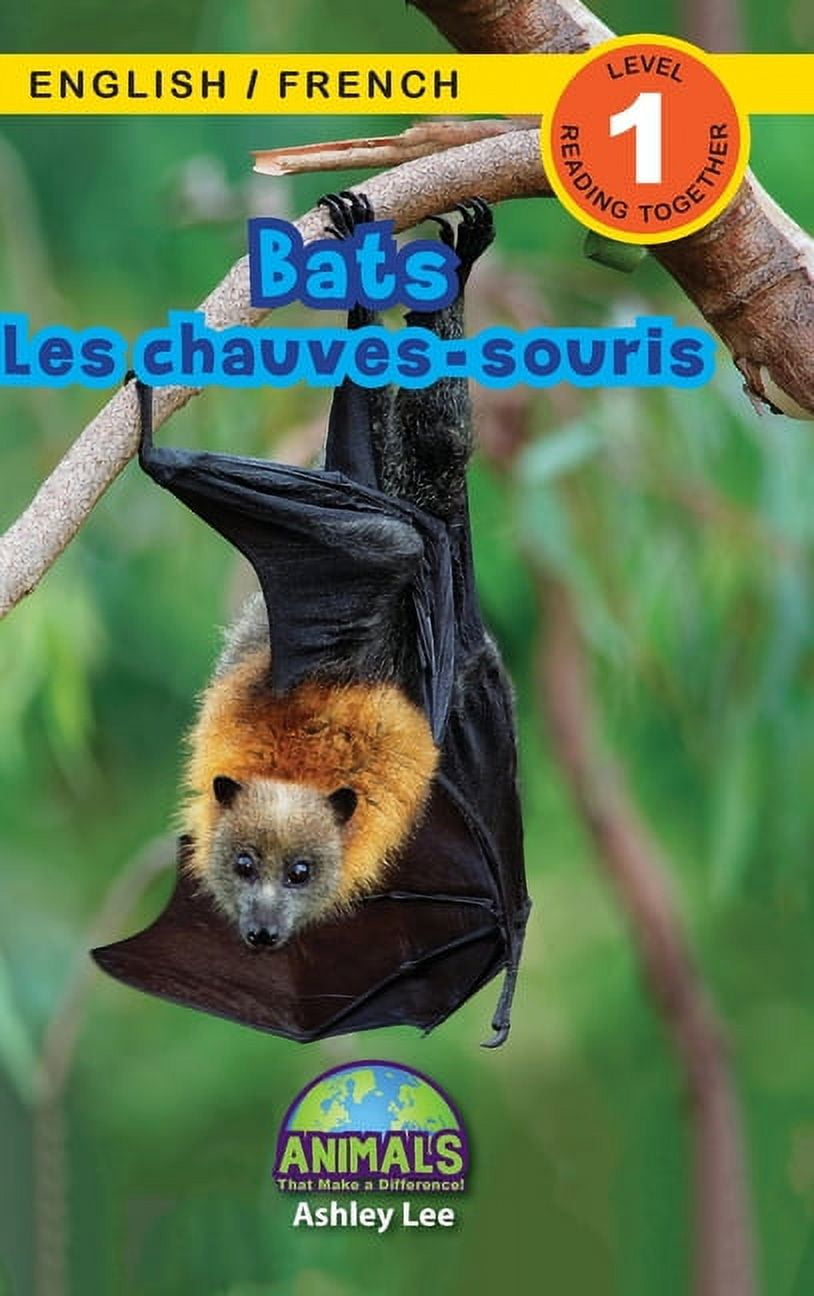 Animals That Make a Difference! Bilingual (English / French) (Anglais ...