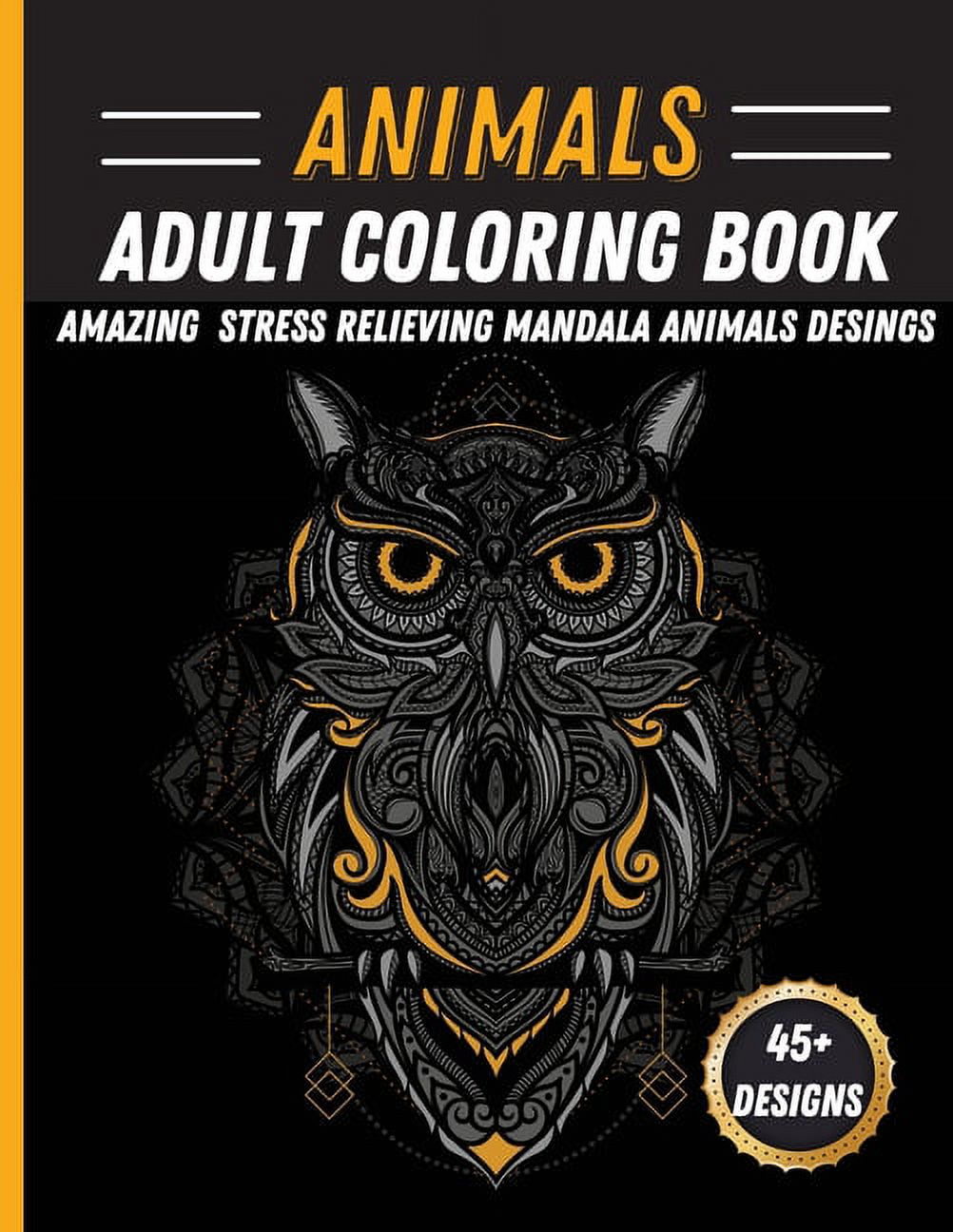 Animals Mandala Coloring Book: Unique Animal Mandala Designs | Stress Relieving Coloring Book ...