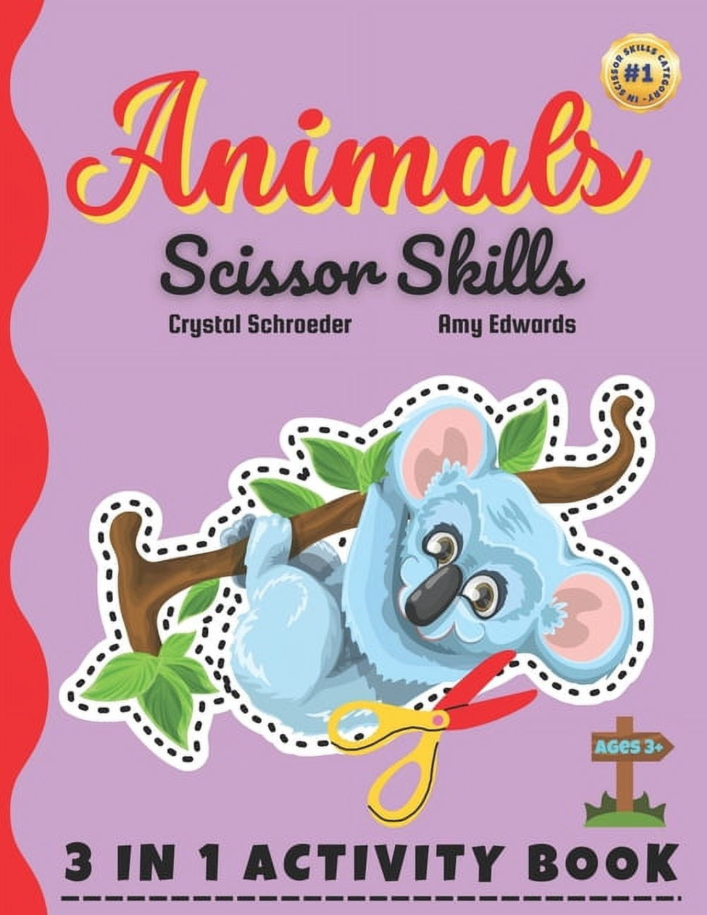Animals Scissor Skills: Whisk Your Child Away to a World of Creativity ...