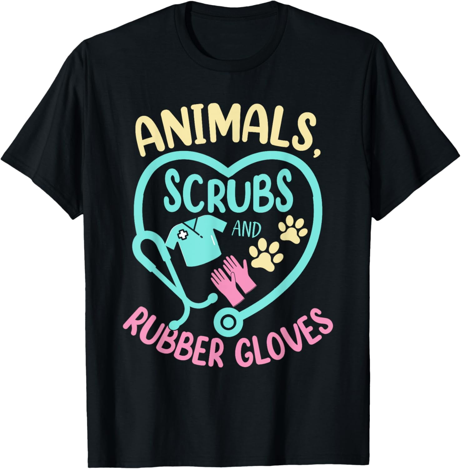 Animals Scrubs And Rubber Gloves Funny Vet Tech Veterinarian T-Shirt ...