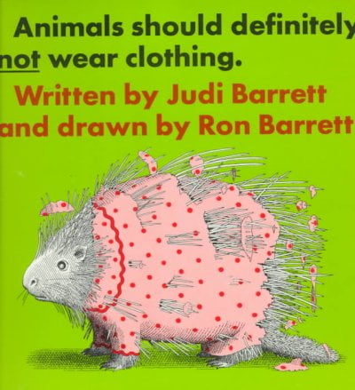 Animals Should Definitely Not Wear Clothing (Hardcover) - Walmart.com