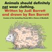 Animals Should Definitely Not Wear Cloth (Board Book) - Walmart.com