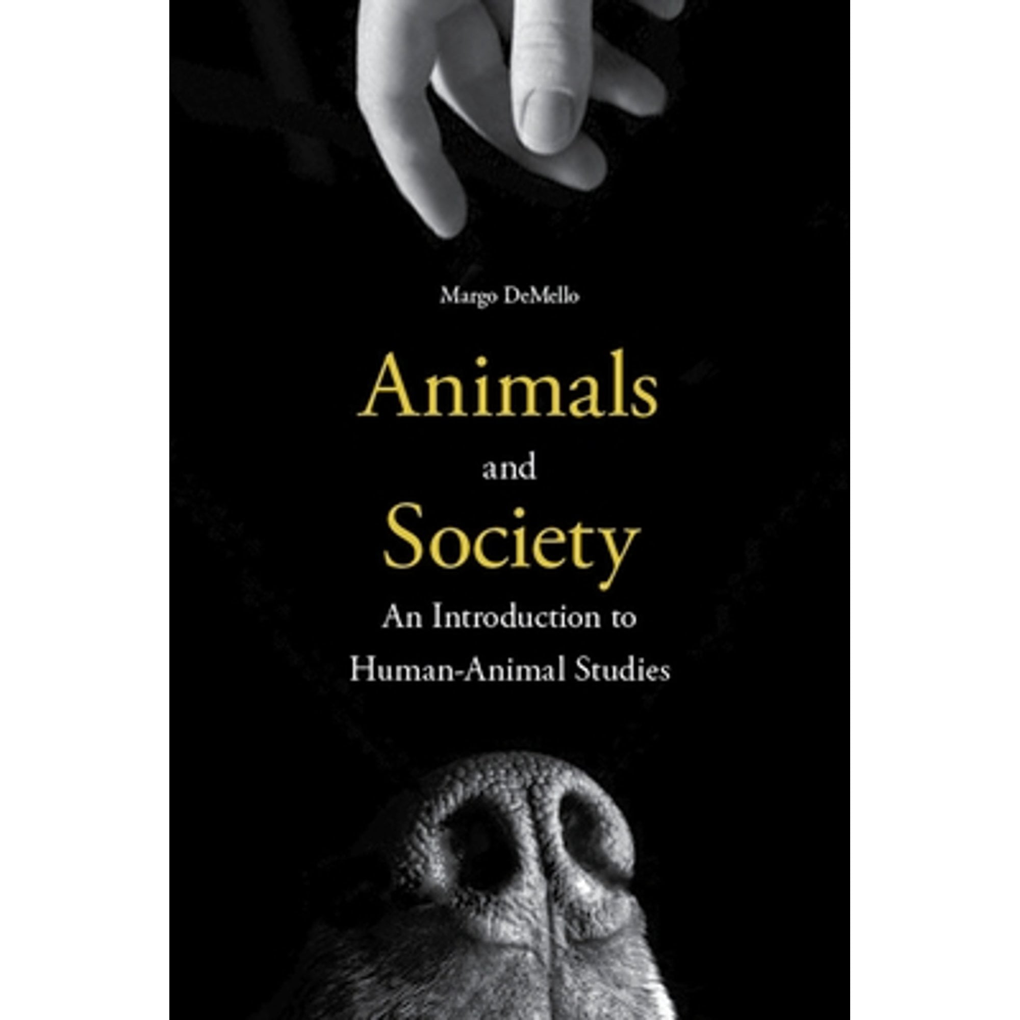 Pre-Owned Animals and Society: An Introduction to Human-Animal Studies ...