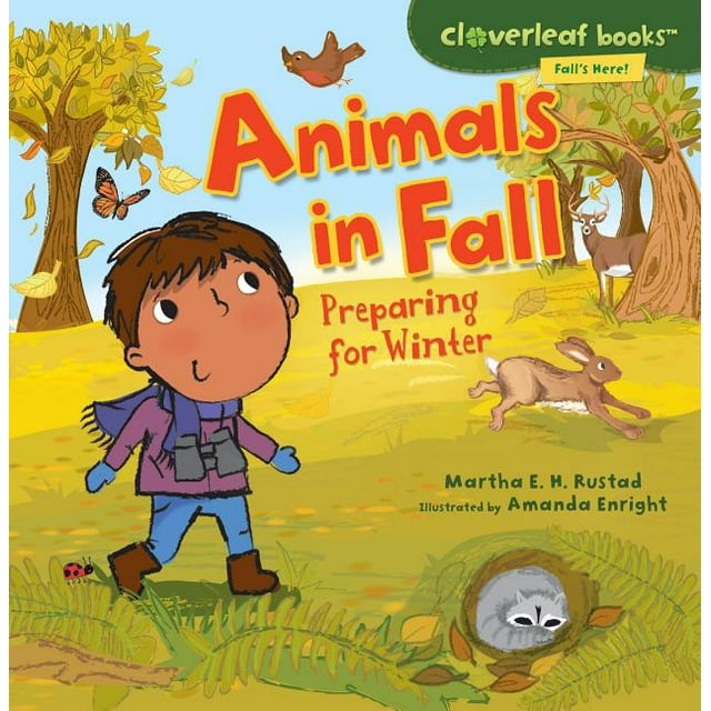 Animals in Fall: Preparing for Winter (Paperback) - Walmart.com