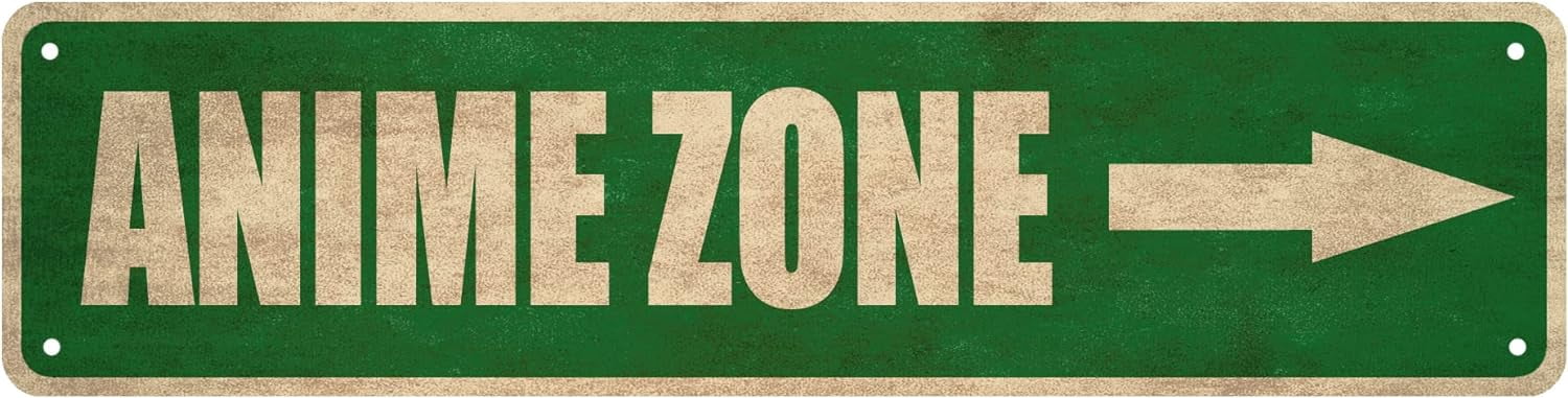 Anime Zone Metal Tin Sign With Right Arrow, Street Signs, Funny Wall ...