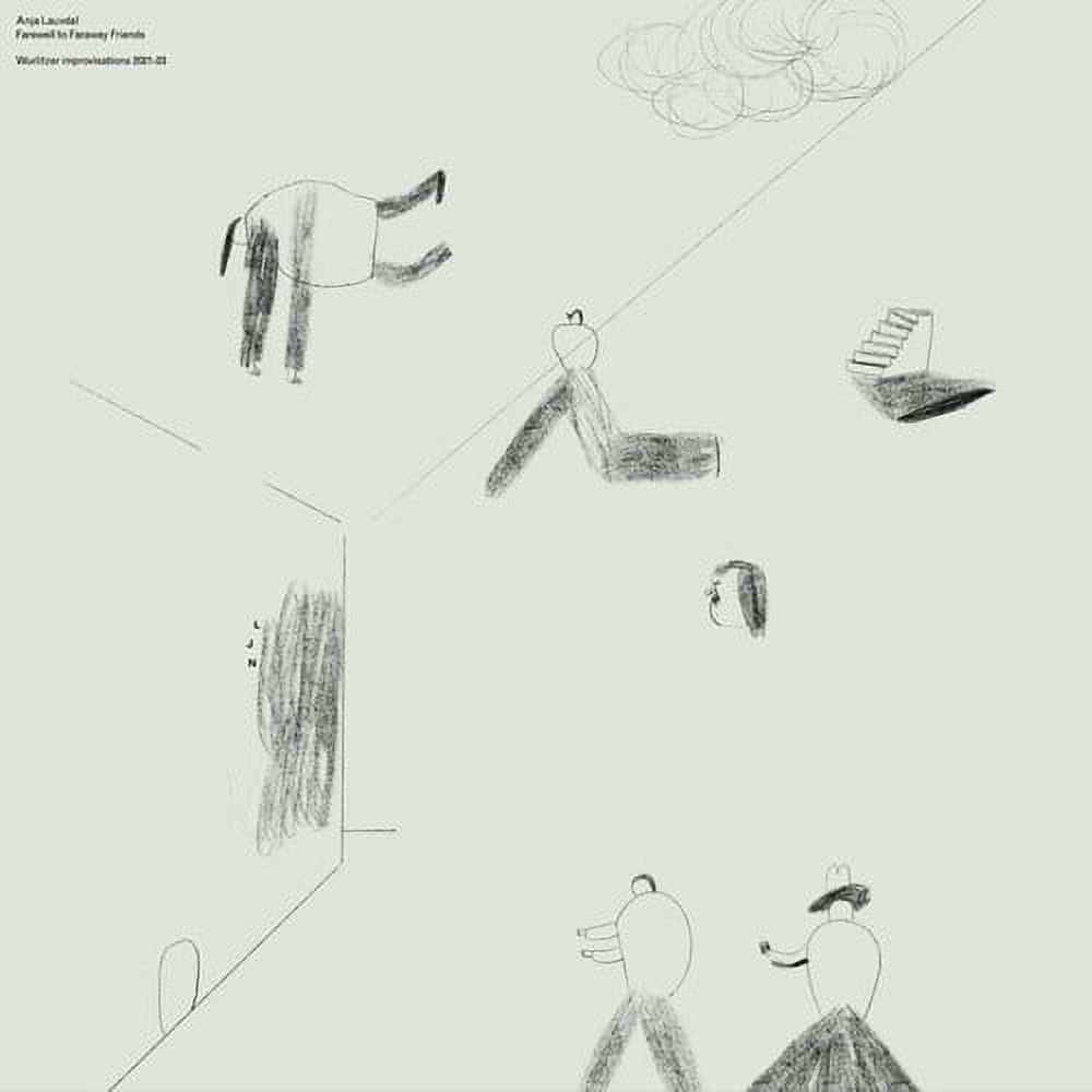 Anja Lauvdal - Farewell To Faraway Friends (Wurlitzer Improvisations 2021-23) - Music ...
