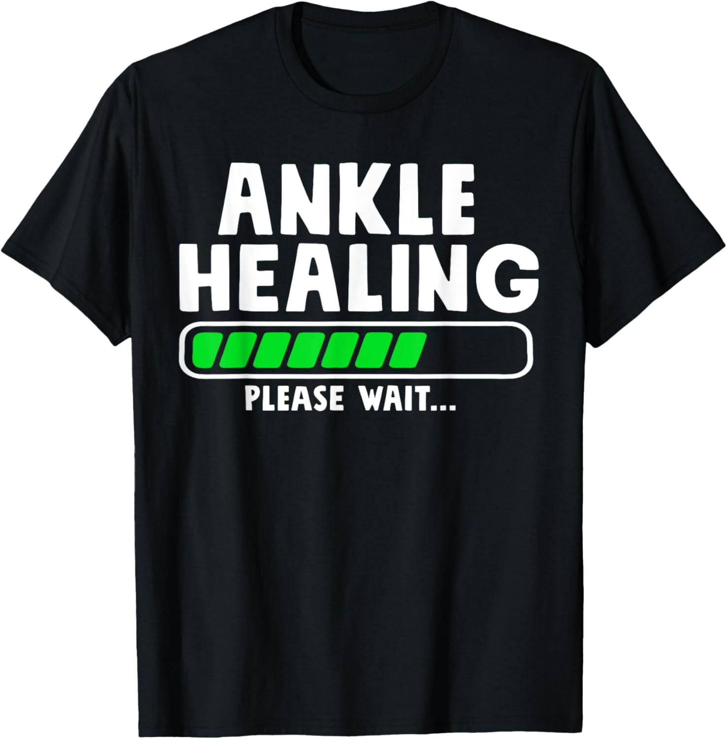 Ankle Healing Loading Broken Bone Recovery injury T-Shirt mens t shirt ...