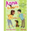 Anna, Banana: Anna, Banana, and the Monkey in the Middle (Series #2 ...