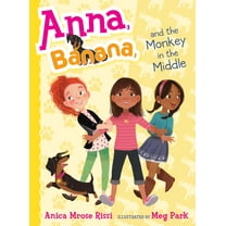 Anna, Banana: Anna, Banana, and the Recipe for Disaster (Series #6 ...