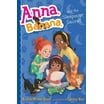 Anna, Banana: Anna, Banana, and the Monkey in the Middle (Series #2 ...