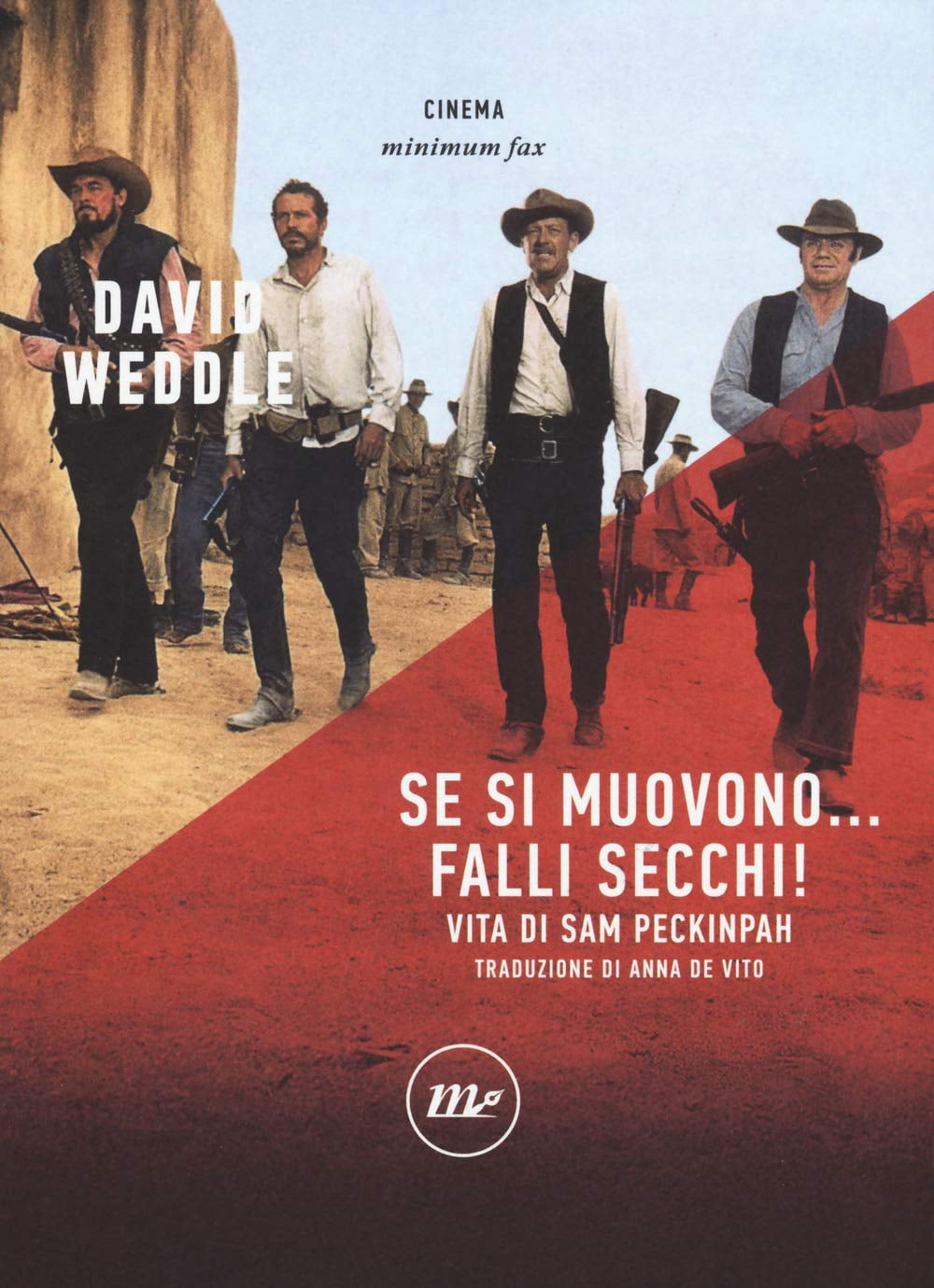 Anna De Vito,David Weddle Se si muovono... falli secchi! Vita di Sam ...