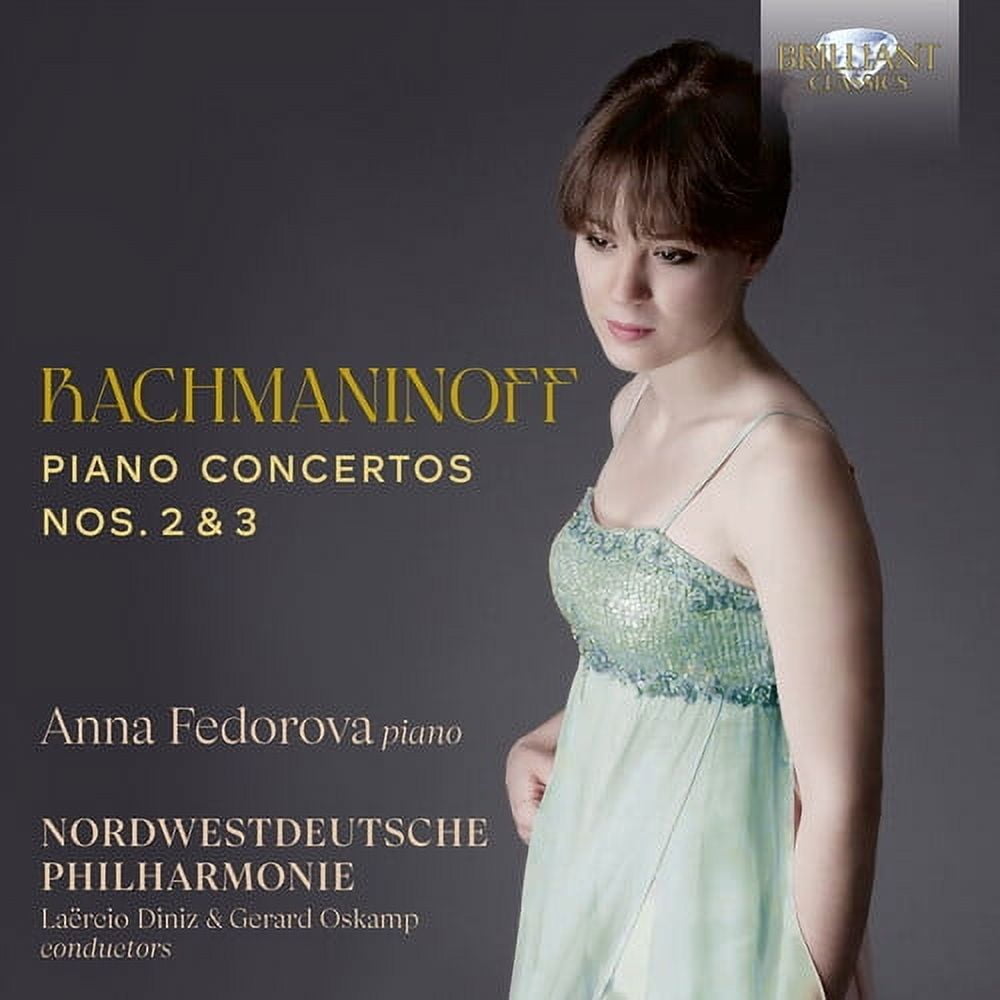Anna Fedorova - Rachmaninoff: Piano Concerto Nos. 2 & 3 - Music ...
